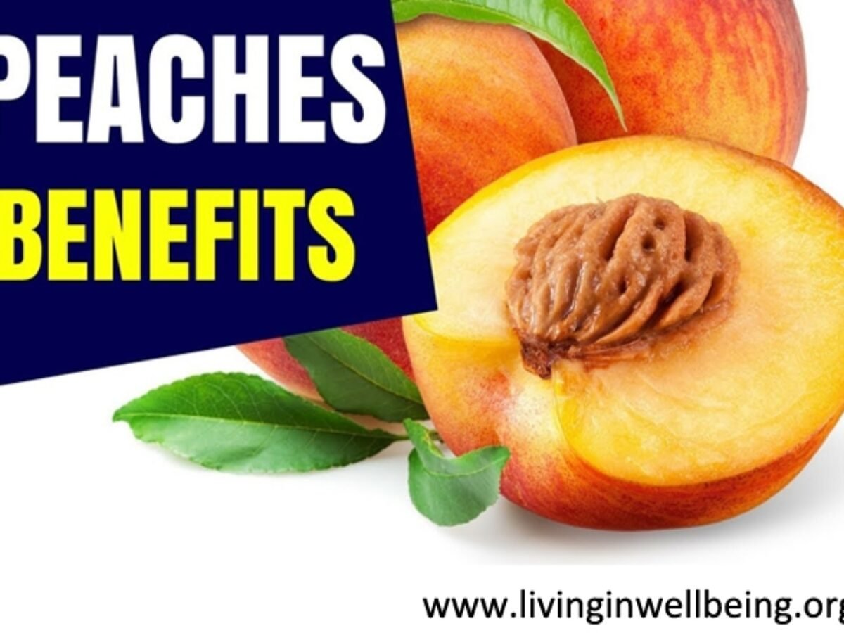 Peach Fruit Health Benefits 3 Health Benefits Of The White Peach The